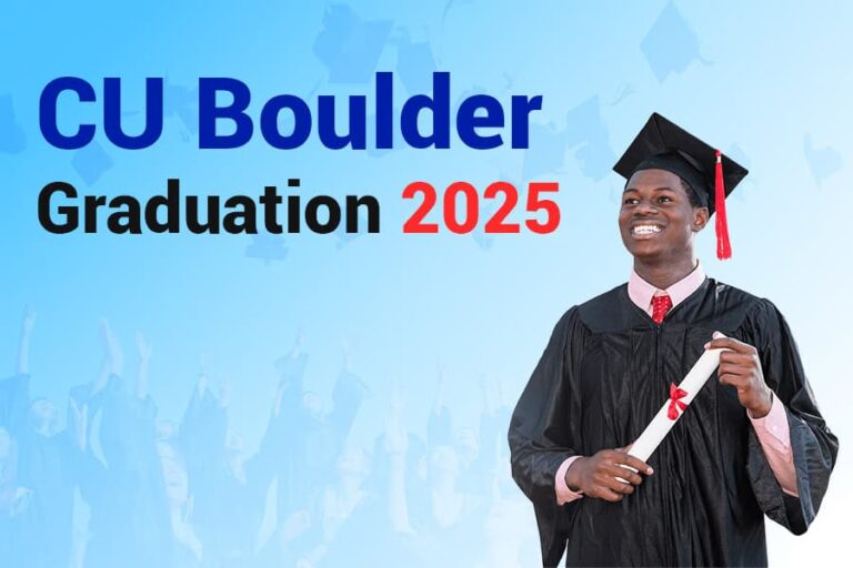 CU Boulder Graduation 2025: Everything You Need to Know