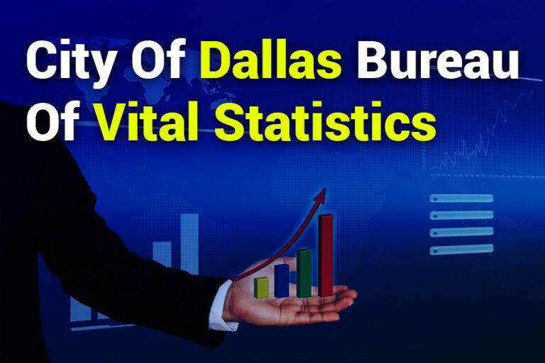 City of Dallas Bureau of Vital Statistics: Services & Records Explained