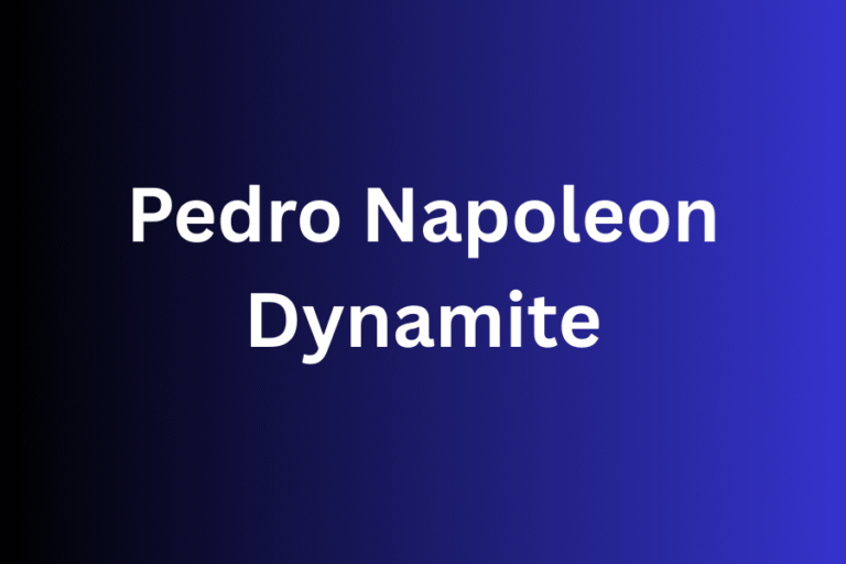 Pedro Napoleon Dynamite: Unraveling the Impact and Legacy of a Cult ...