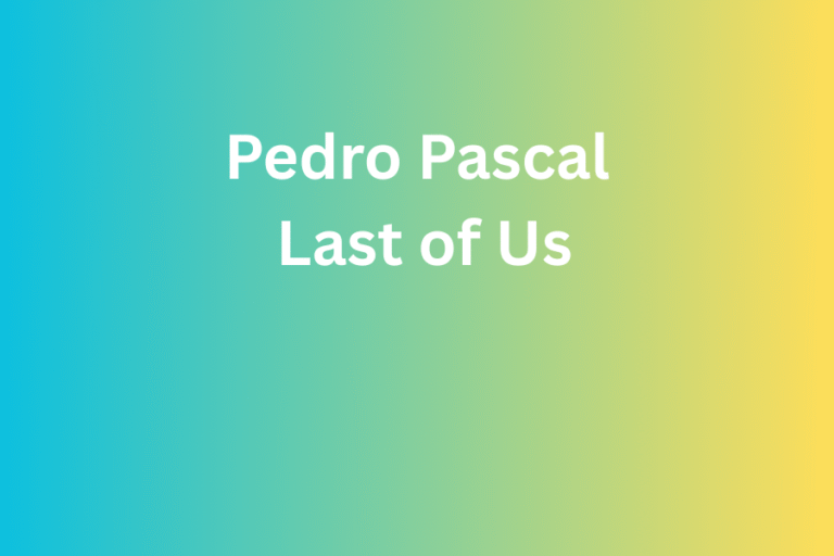 Pedro Pascal Last of Us: A Comprehensive Analysis of His Role and ...